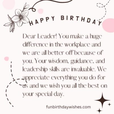 Birthday Wishes for a Leader