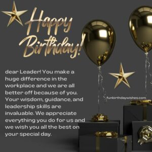 Birthday Wishes for a Leader