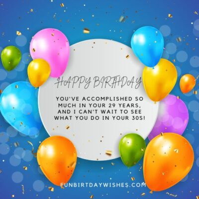 Happy 29th Birthday
