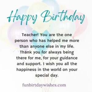 Birthday Wishes for Teacher