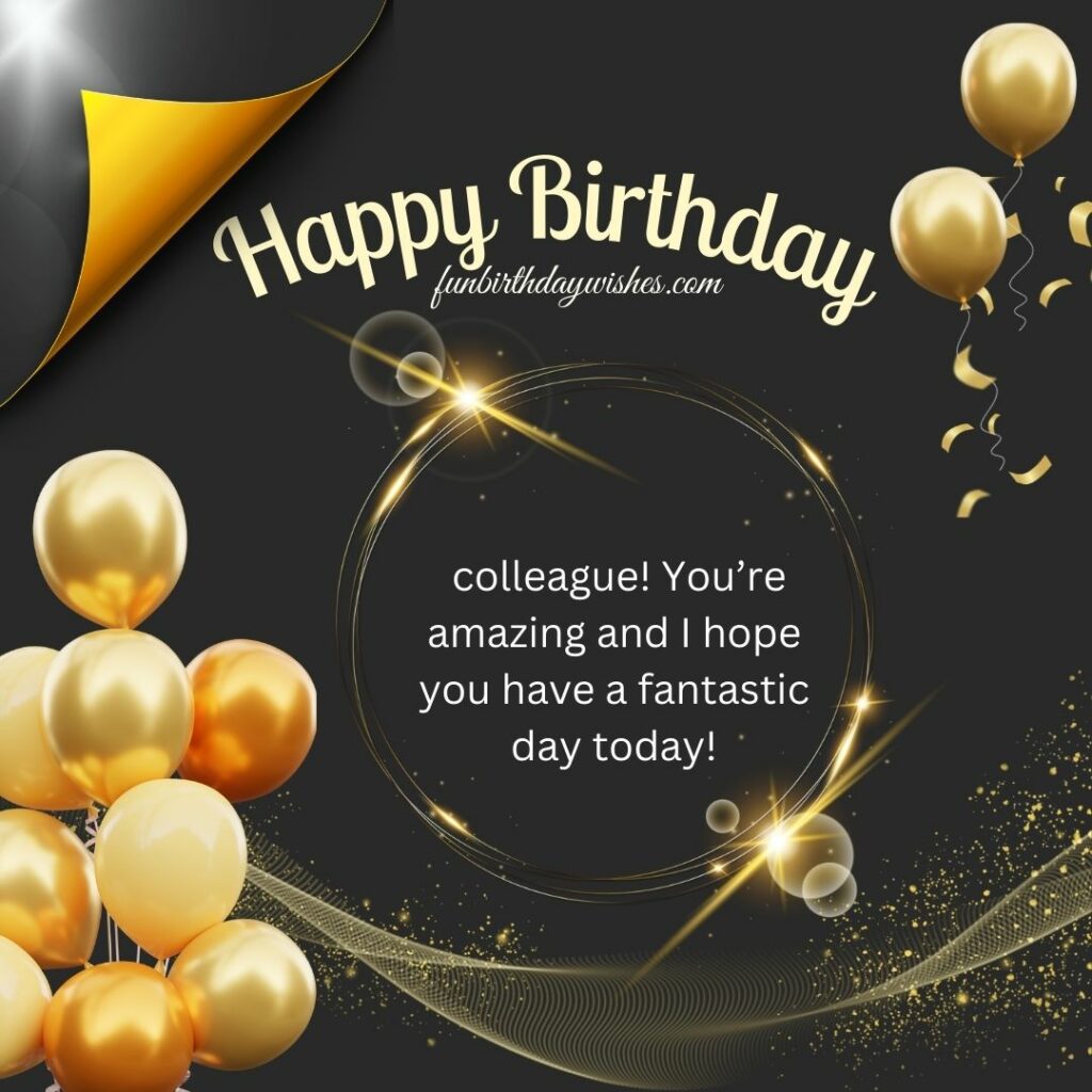 Birthday Wishes for Colleague