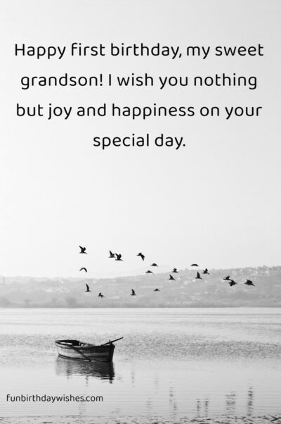 1st Birthday Wishes for Grandson