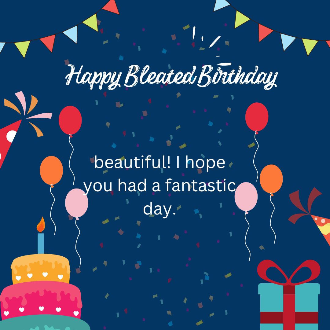 Belated Birthday Wishes