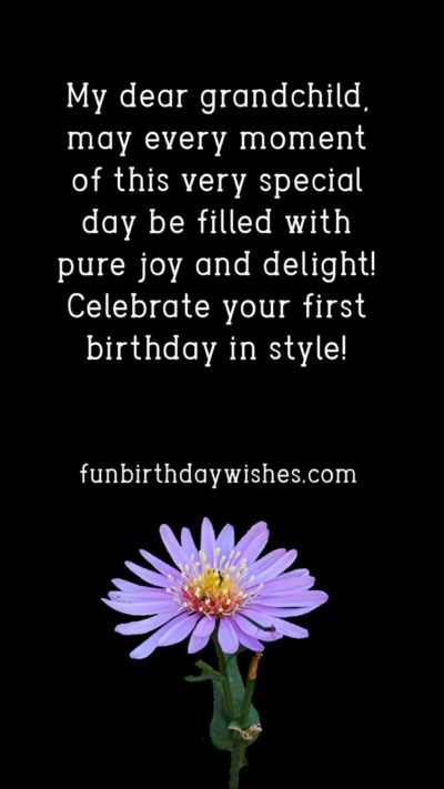 1st Birthday Wishes for Grandson
