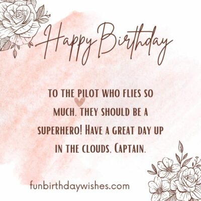 Happy Birthday Wishes for Pilot
