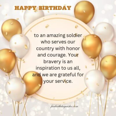Happy Birthday Soldier Funny Wishes