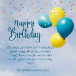 Emotional Birthday Wishes For Long Distance Best Friend