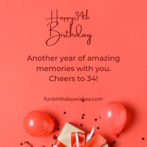 34th Birthday Captions