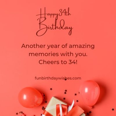 34th Birthday Captions