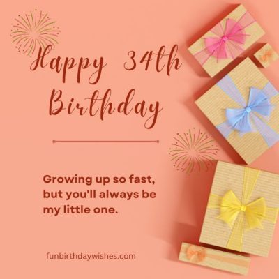 34th Birthday Captions