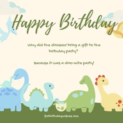 Dinosaur Birthday Jokes