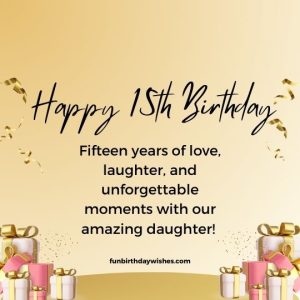 15th Birthday Captions