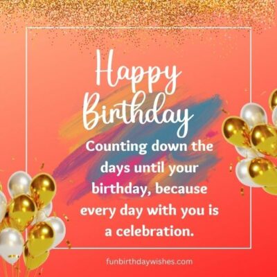 Birthday Countdown Quotes