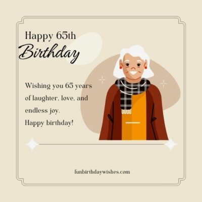 Female Happy 65th Birthday Wishes