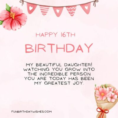 16th Birthday Wishes For Daughter