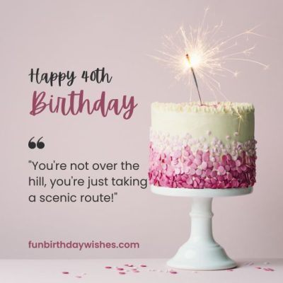 Funny 40th Birthday Jokes